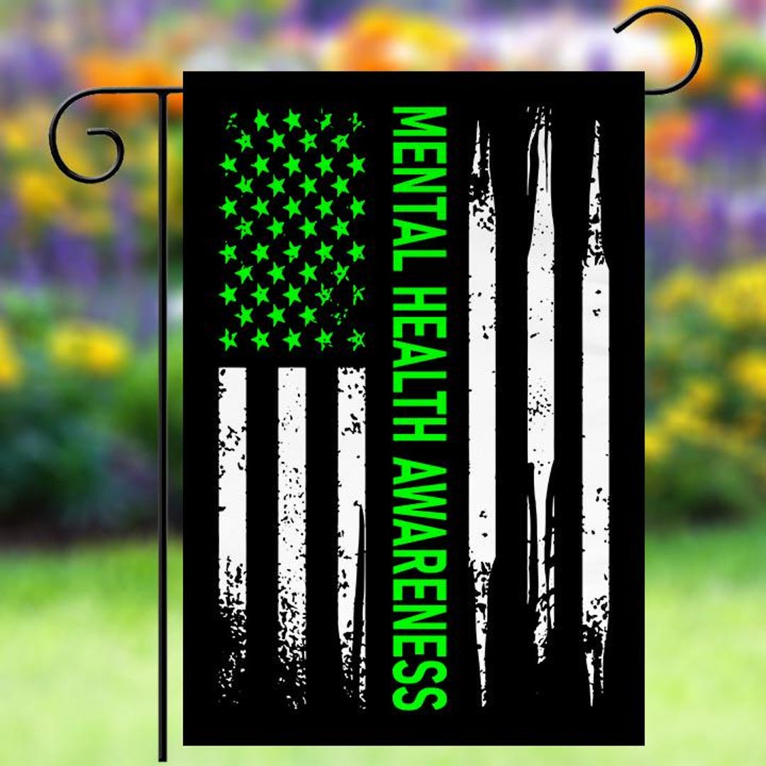 Mental Health Awareness Double Sided 12x18-inch Garden Flag - Porch ...
