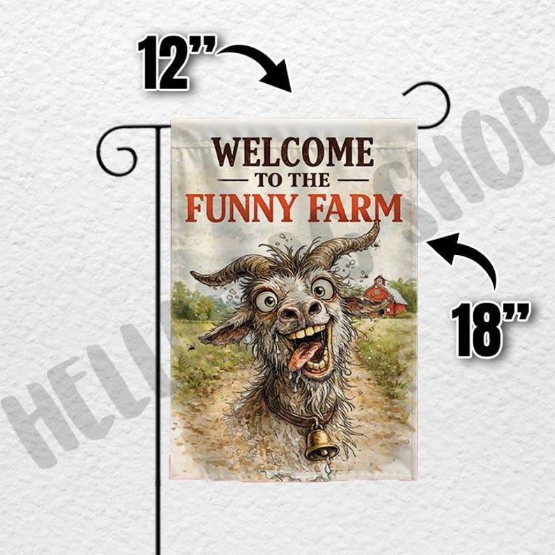 Funny Goat Garden Flag Welcome to the Funny Farm Farmhouse Humor Crazy ...