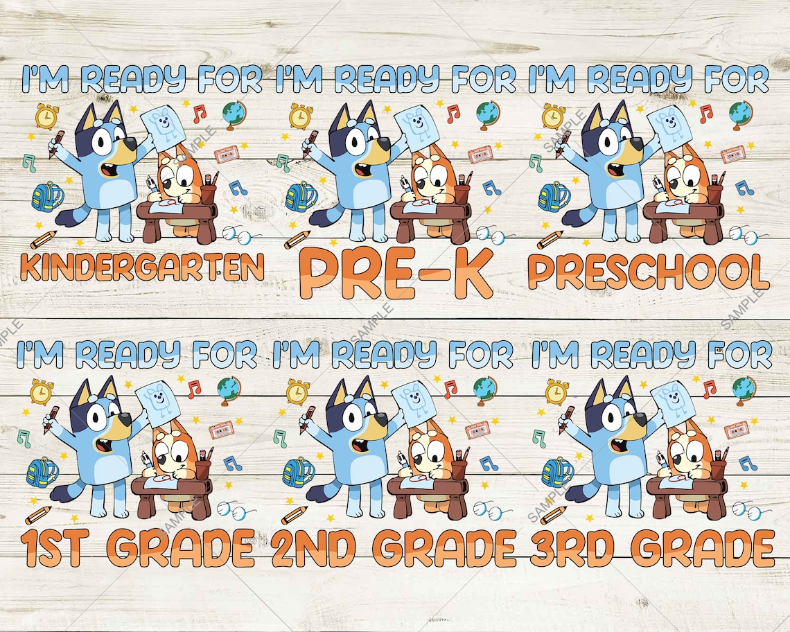 Back to School Bluey Png, Bluey I'm Ready for School Png, Bluey Bingo ...