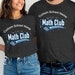 Customizable Math Club T Shirt for School Groups Custom School Name Add ...