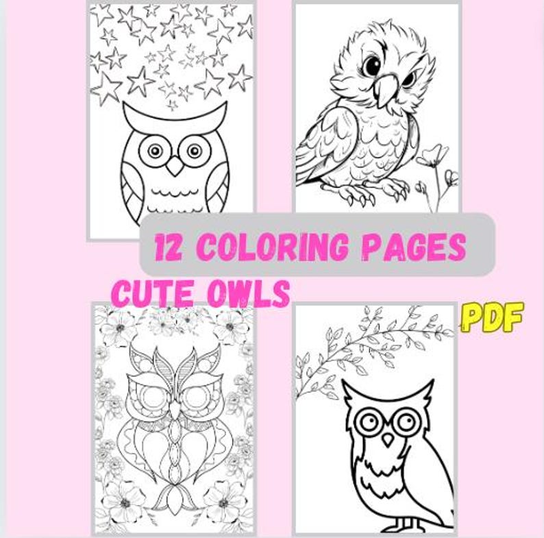 12 Printable Coloring Pages of Cute Owls, for Adults and Children, Owl ...