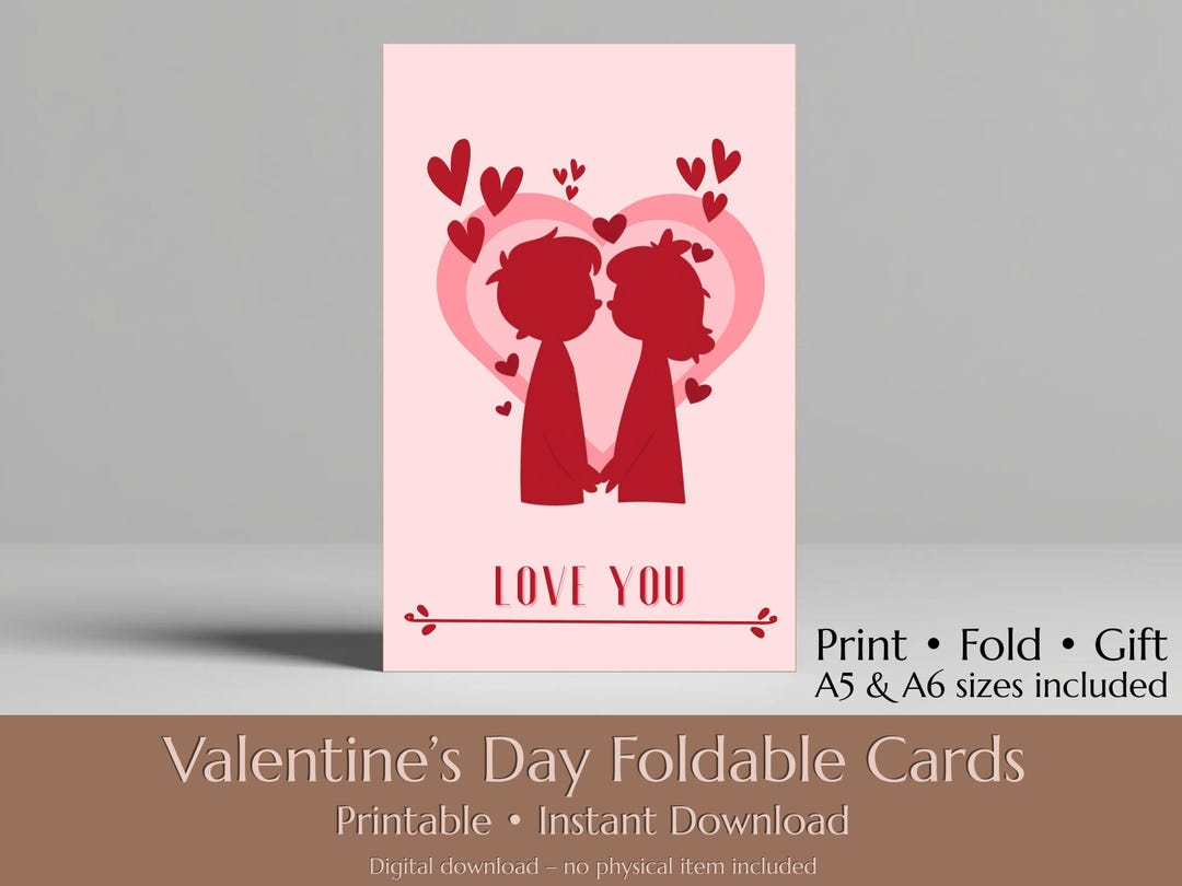 Printable Valentine's Day Card | Foldable Card A5 A6 A7 (instant ...