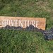 Adventure Wall Sign - Etsy