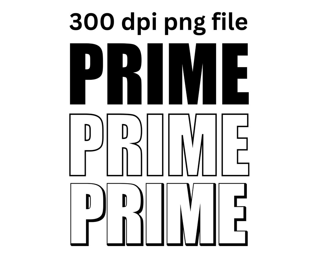 Digital Prime Svg Png, Prime Cut File, Prime Clipart, Prime Dxf, Prime ...