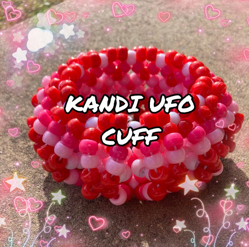 Valentines Day Themed UFO Cuff - Beaded Kandi Bracelet for Raves ...
