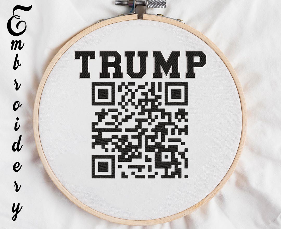 Embroidery Trump Qr Code Design, Trump Embroidery, Qr Code Embroidery ...
