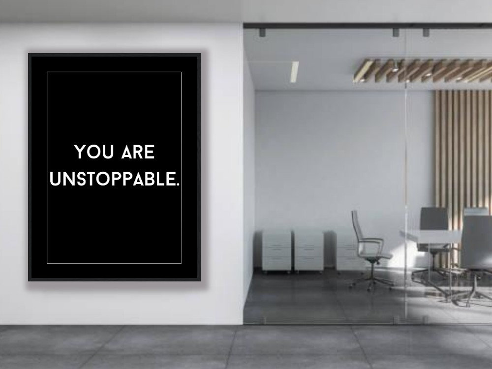 You Are Unstoppable. Motivational Poster, Wall Art, Discipline, Self ...