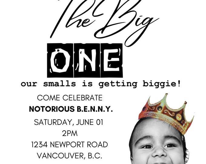 The BIG ONE- Notorious First Birthday- Downloadable Template - Etsy