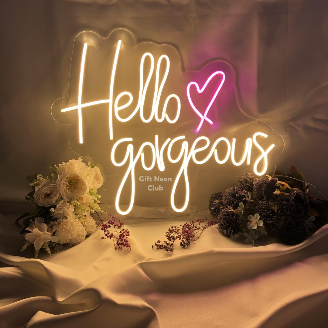 Hello Gorgeous Neon Sign / Custom Beauty Salon Decor / Custom Heart ...