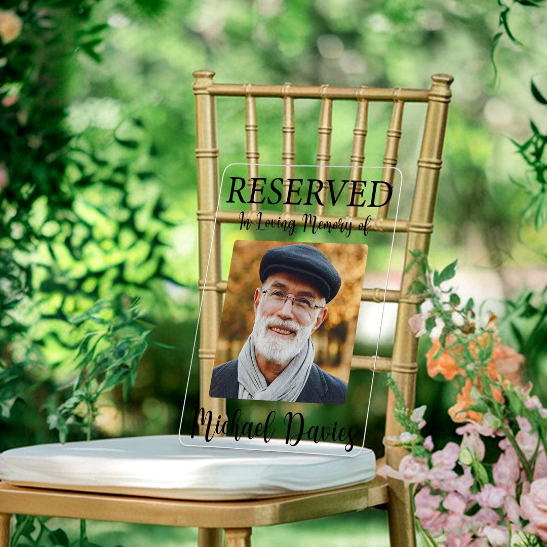 Personalized Reserved in Loving Memory Wedding Sign, Acrylic Tribute ...