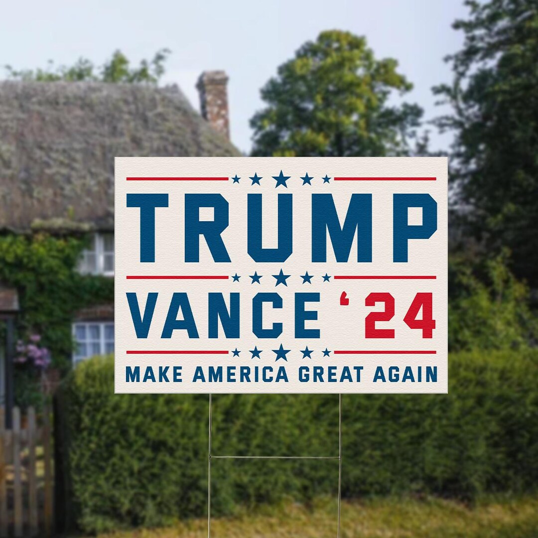 Trump Vance 2024 Corrugated Plastic Yard Sign With Stakes, Make America ...