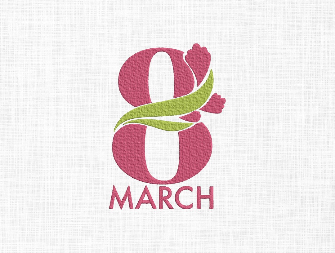 8 March Embroidery Design, Women's Day Embroidery Design, Floral 8 ...