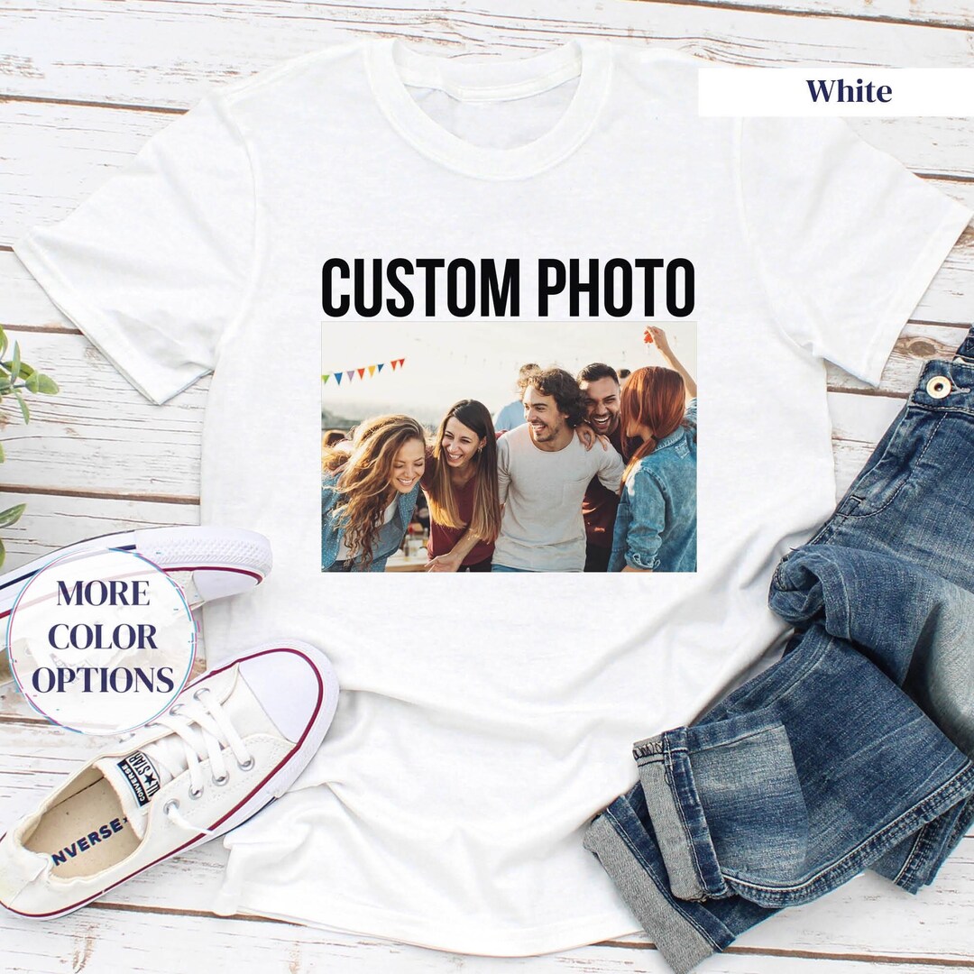 Custom Shirt With Picture, Custom Shirt With Photo, Your Family Photo T ...