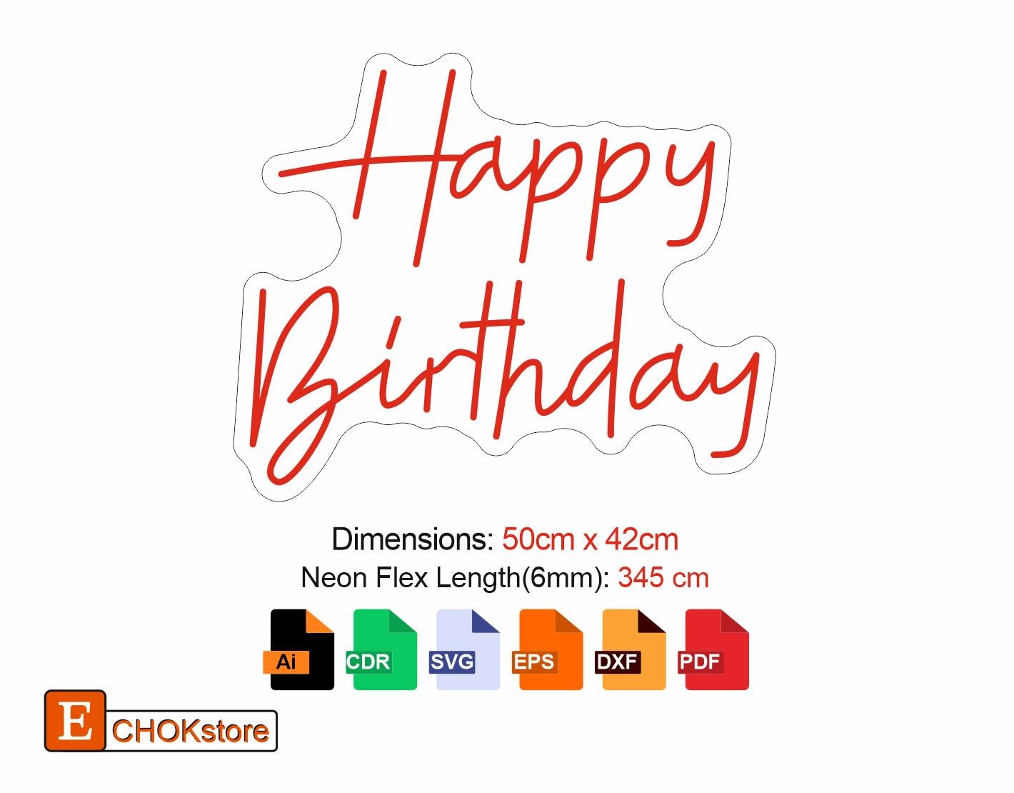 Neon Flex Sign "happy Birthday" Sign SVG File, Vector, Design, SVG, Cdr ...