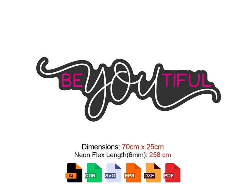 Neon Flex Sign 'be You Tiful' Single Line Vector Design in SVG, Cdr ...