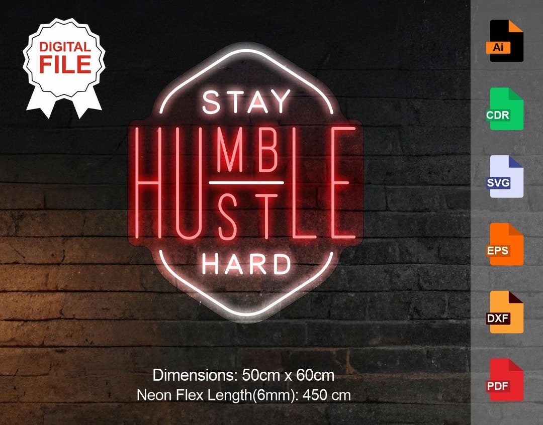 Humble Hustle Neon Sign Digital File for CNC Router Single & Double ...