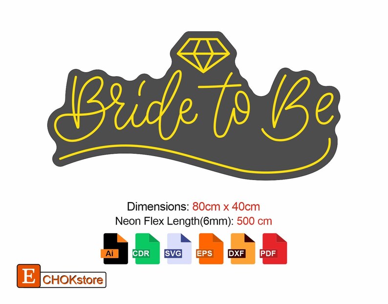 Neon Flex Sign "bride to Be" Sign SVG File, Vector, Design, SVG, Cdr ...