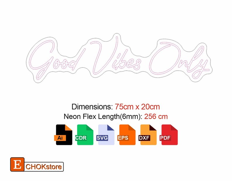 Neon Flex Sign good Vibes Only Sign SVG File, Vector, Design, SVG, Cdr ...