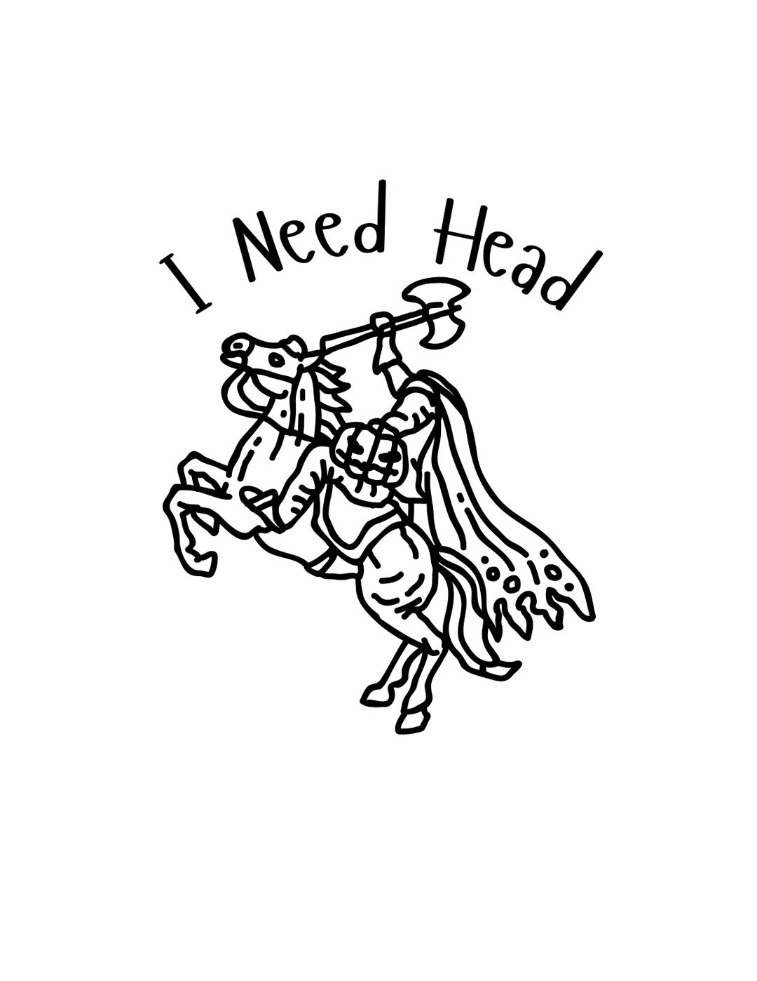 I Need Head Digital File - Etsy