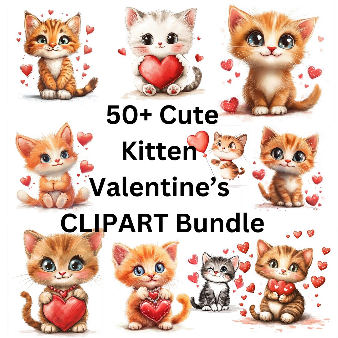 Valentines Cute Kittens Clipart, 50 PNG Valentines Day Clipart ...