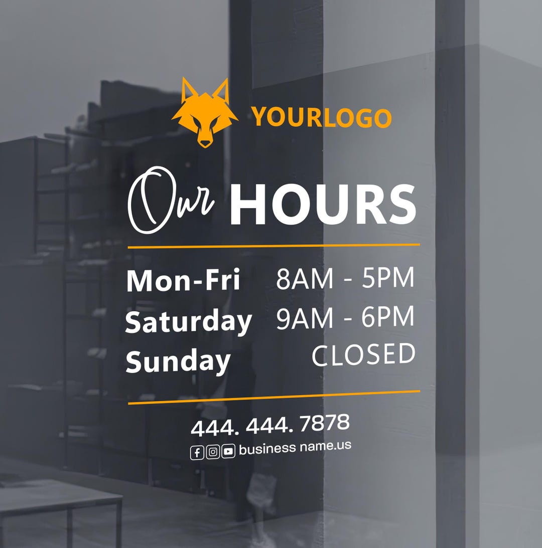 Open Hours Decal - Our Hours Sign - Business Logo - Personalized Window ...