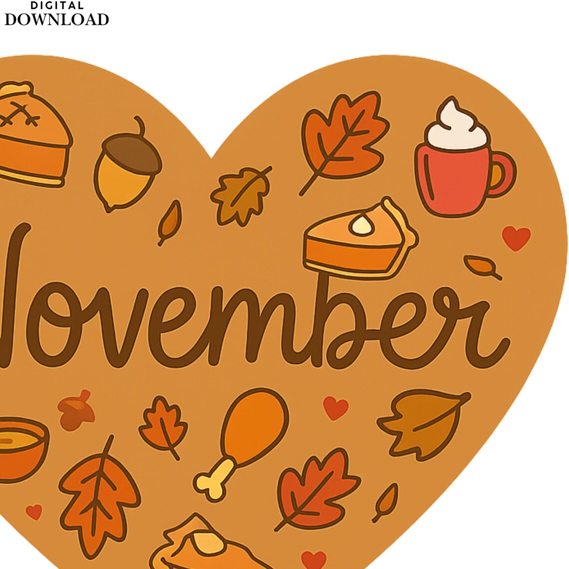 November PNG Clipart | Fall Heart With Pie, Leaves & Turkey ...