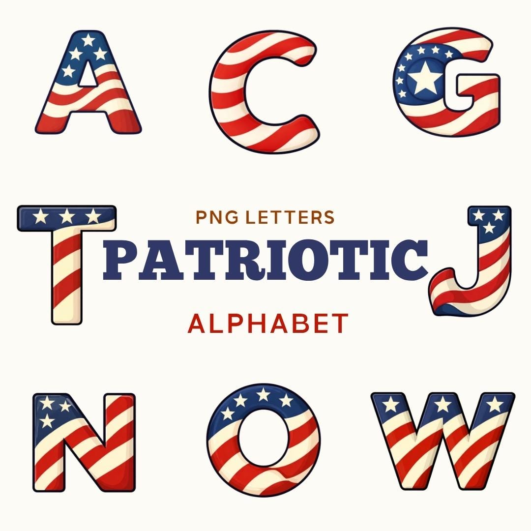 Patriotic Alphabet PNG Bundle | USA Flag Letters A-Z Clipart, 4th of ...