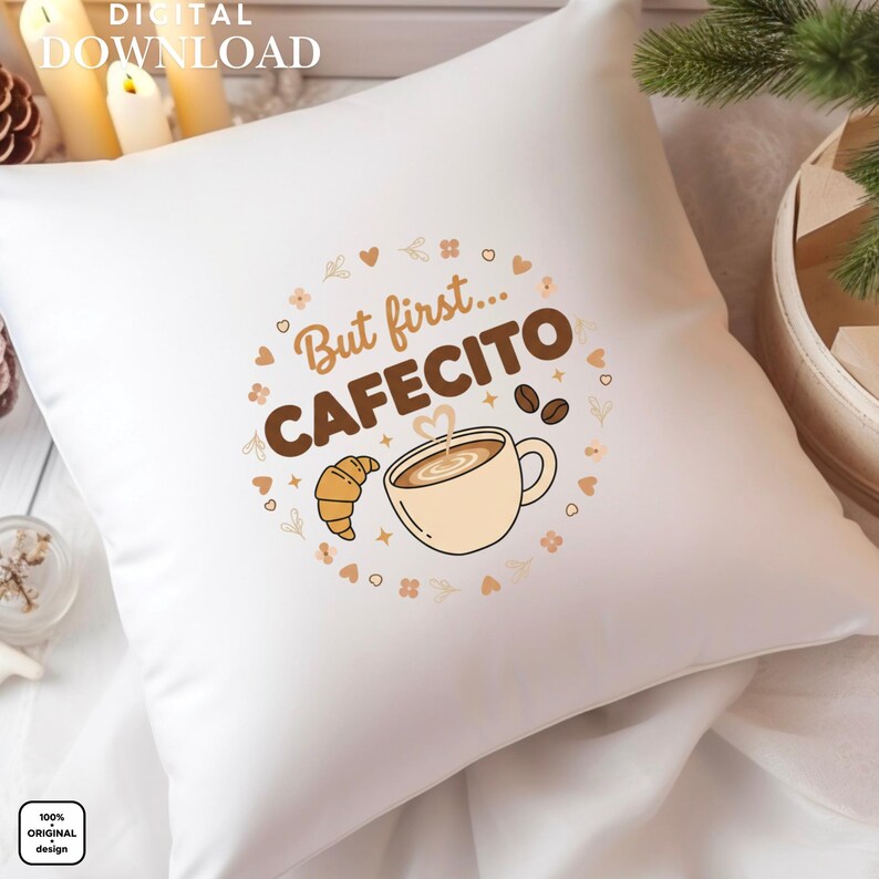 But First Cafecito Coffee Art | Professional Sublimation Design | Easy ...