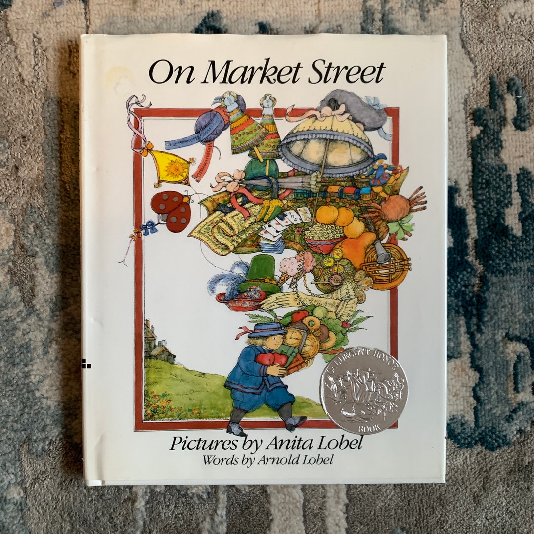 On Market Street Pictures by Anita Lobel Words by Arnold Lobel, 1981 First Edition - Etsy