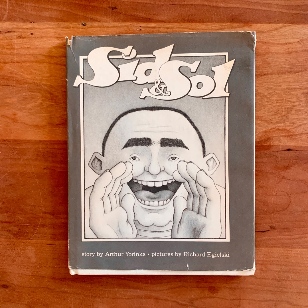 Sid & Sol, by Arthur Yorinks and Richard Egielski, 1977 First Edition ...