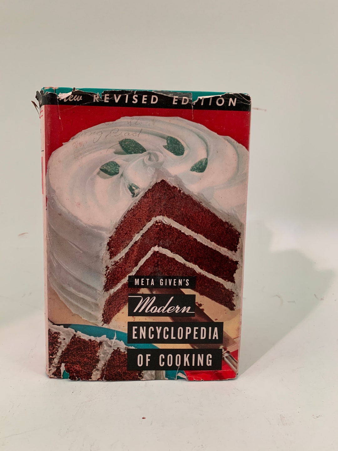 Meta Given's Modern Encyclopedia of Cooking, New Revised Edition Volume ...