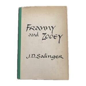 Franny and Zooey by J.D. Salinger | 1961 First Edition | Vintage ...