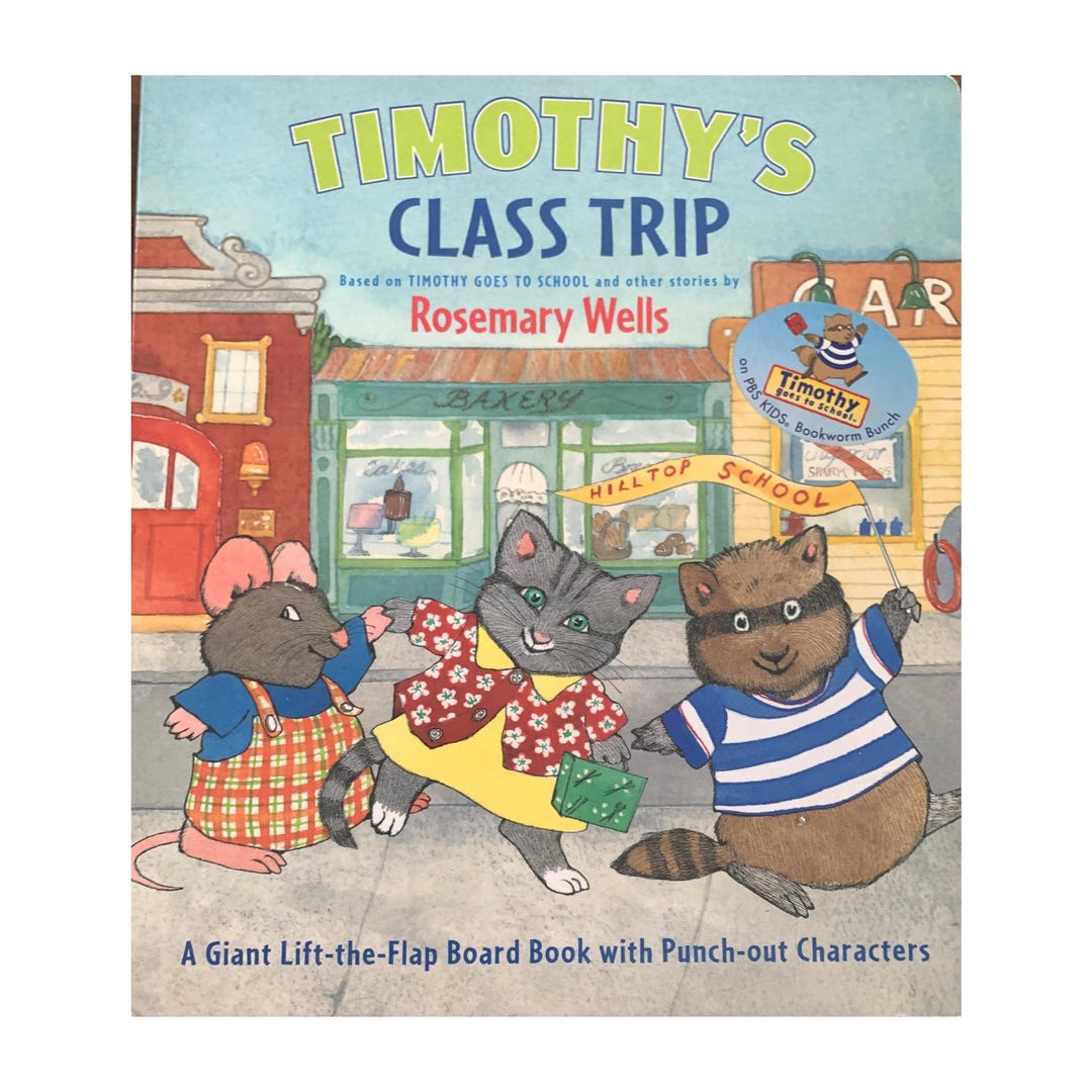 Timothy's Class Trip: Vintage Lift-the-flap Board Book by Rosemary ...