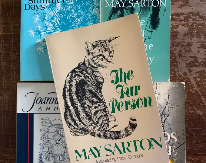 May Sarton Book Collection, the Fur Person, Joanna and Ulysses , the ...
