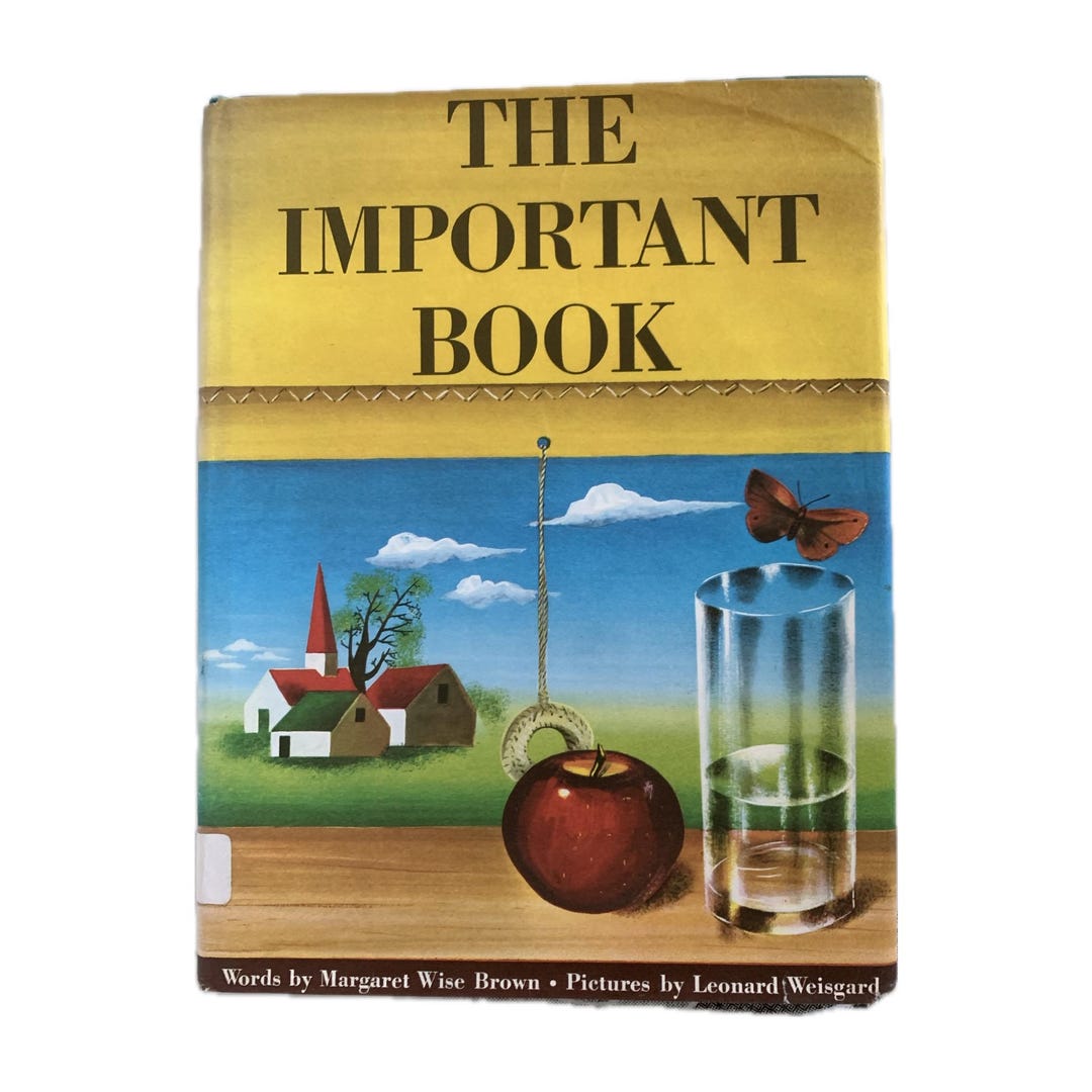 The Important Book – 1949 Vintage Children’s Hardcover, Illustrated by ...