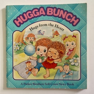 Hugga Bunch, Hugs From the Heart, a Parker Brothers Softcover Story ...