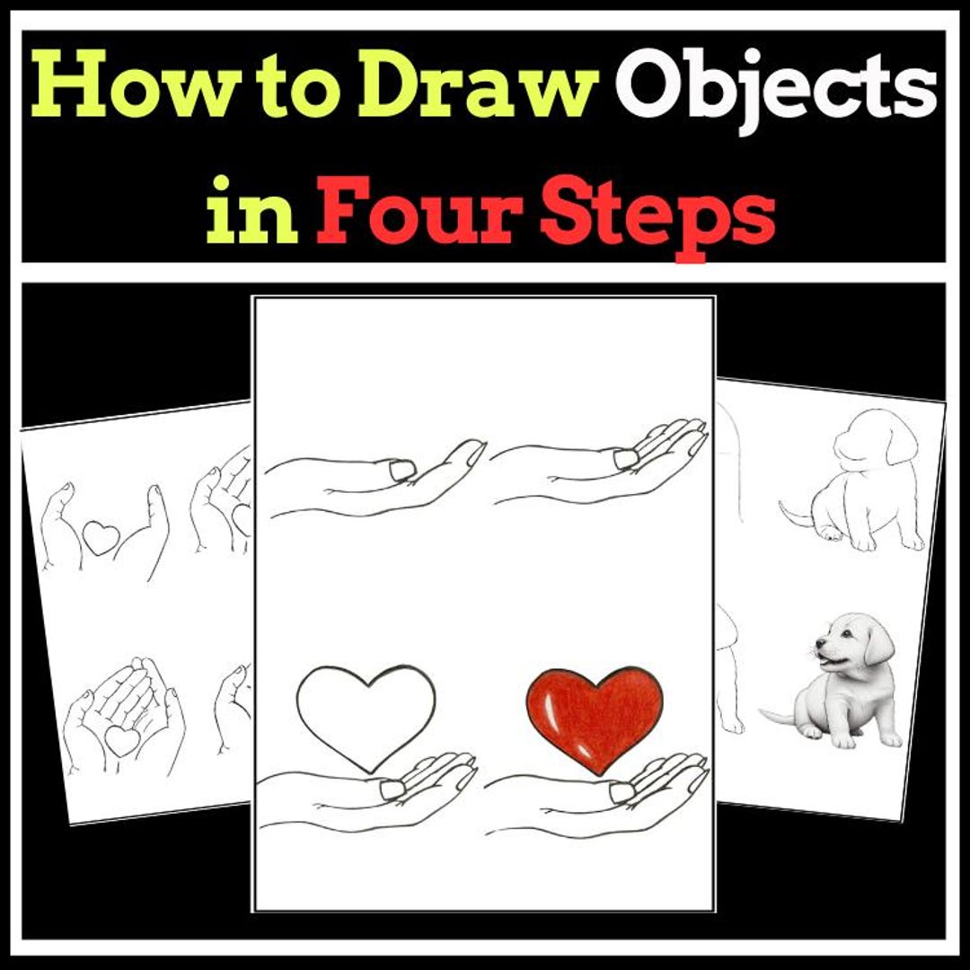 How to Draw Objects in 4 Easy Steps for Kids: Step by Step Drawing ...