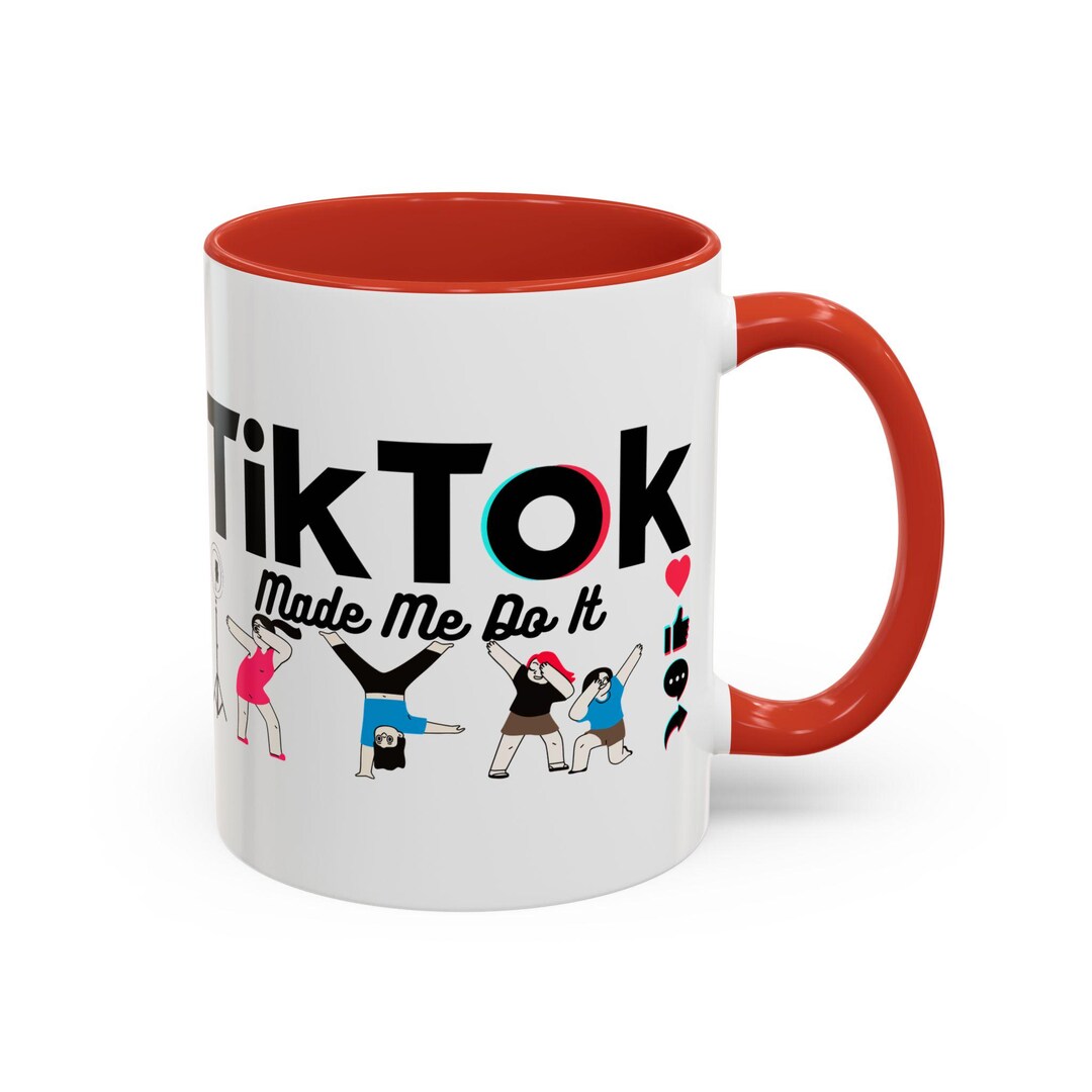 Tik Tok Made Me Do It, Internet Famous Gift, Celebrity Clothing, Mugs ...