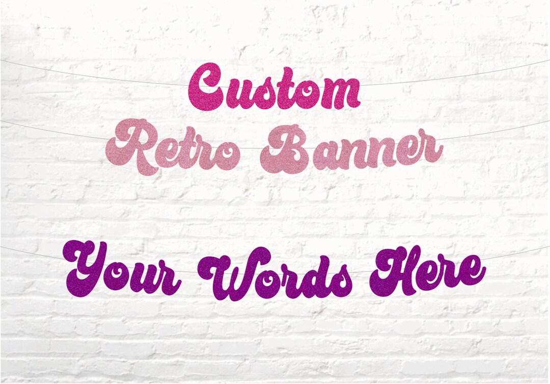 Custom Retro Banner, Personalized Banner, 70's, Disco, Groovy One ...