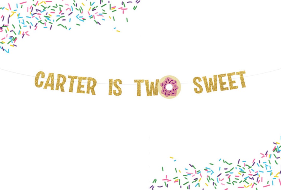 Two Sweet Banner, Personalized 2nd Birthday Banner, Donut Sprinkles ...