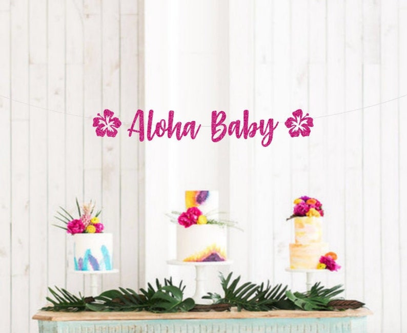 Aloha Baby Banner Aloha Baby Shower Tropical Baby Luau Baby - Etsy