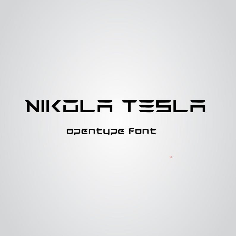 Nikola Tesla OTF Font File Futuristic Electric Nikola Tesla Opentype ...