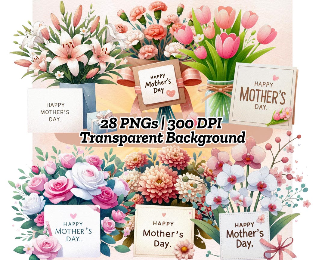 Mother’s Day Flowers Clipart Bundle, Watercolor Floral PNG, Happy Mom’s ...