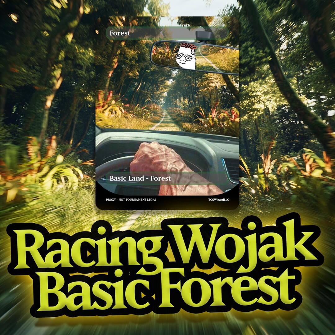 1x MTG Aetherdrift Meme Wojak Basic Forest Wojak Meme Basic Land Proxies Premium MTG Proxy Cards ...