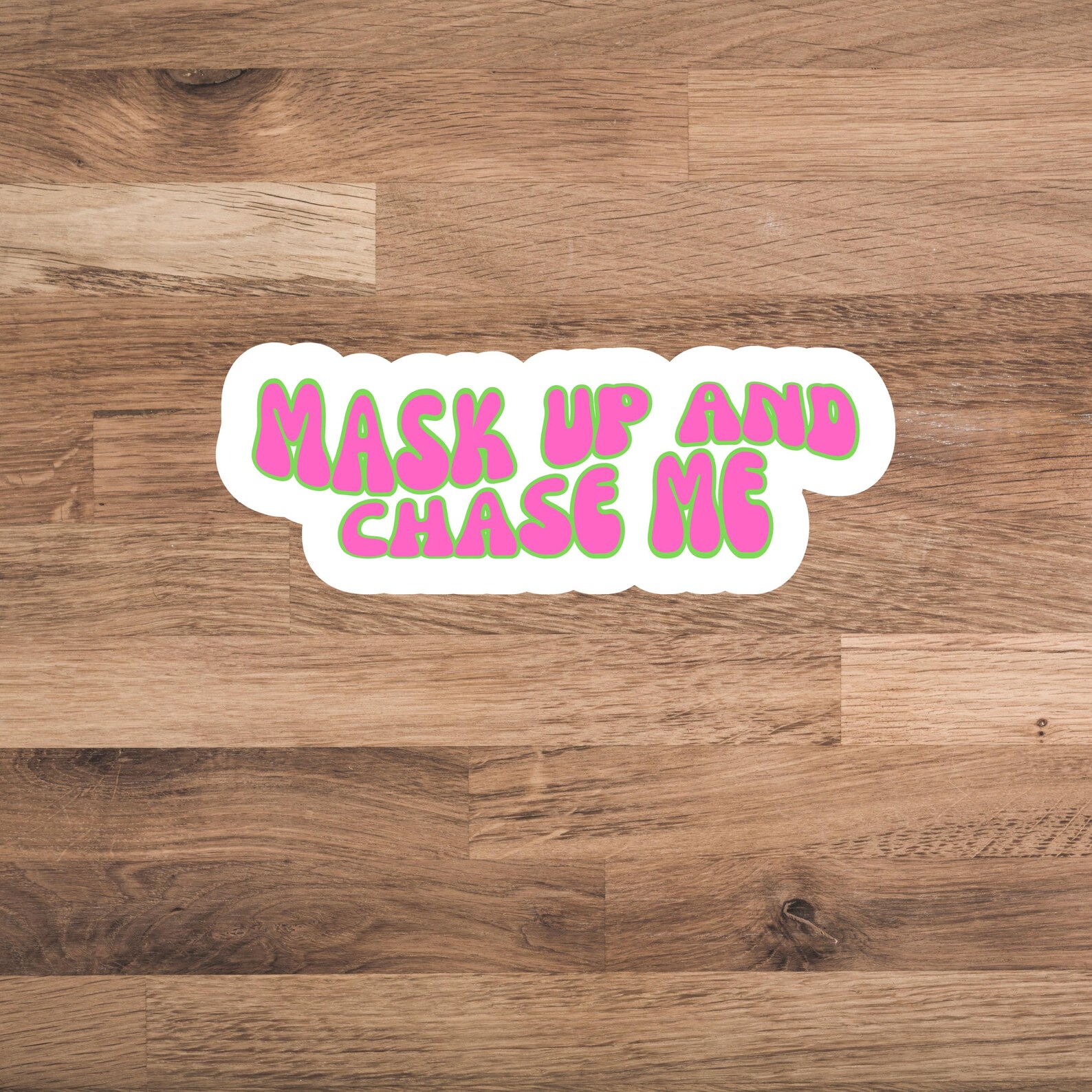 Mask up and Chase Me - Masked Men Merch Sticker Created for Book Lovers ...