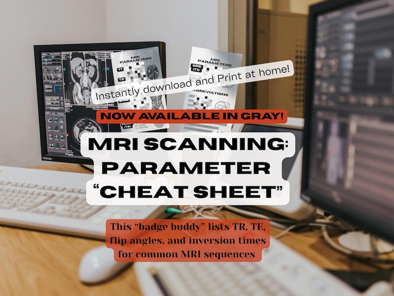 MRI Tech Badge Buddy: Scanning Parameters Cheat Sheet (digital Download ...