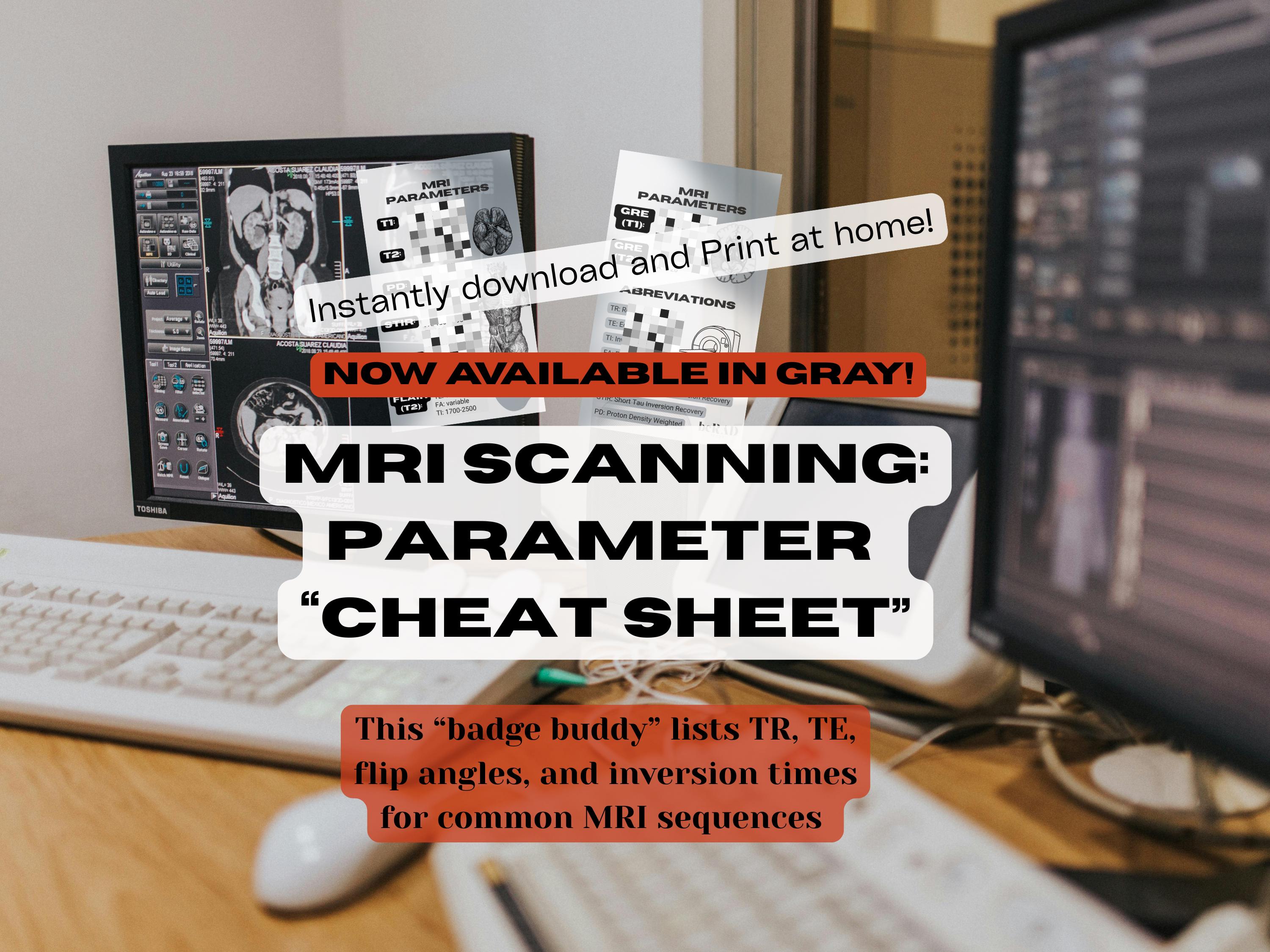MRI Tech Badge Buddy: Scanning Parameters Cheat Sheet (digital Download ...