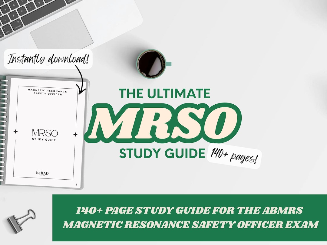 The Ultimate MRSO Study Guide: ABMRS MRI Safety Officer Exam (pdf ...