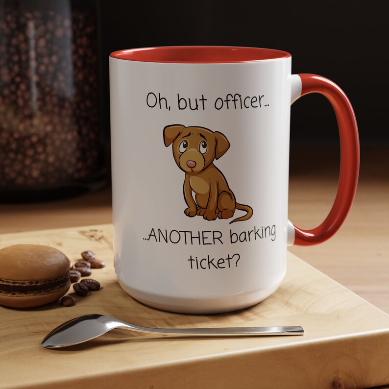 Cute Puppy Barking Ticket Coffee Mug 11, 15oz, Perfect Dog Lover Gift ...