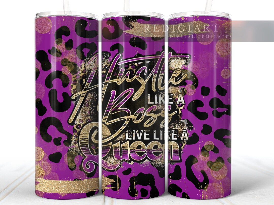 Hustle Like a Boss Live Like a Queen ,girl Boss Leopard Print 20oz ...